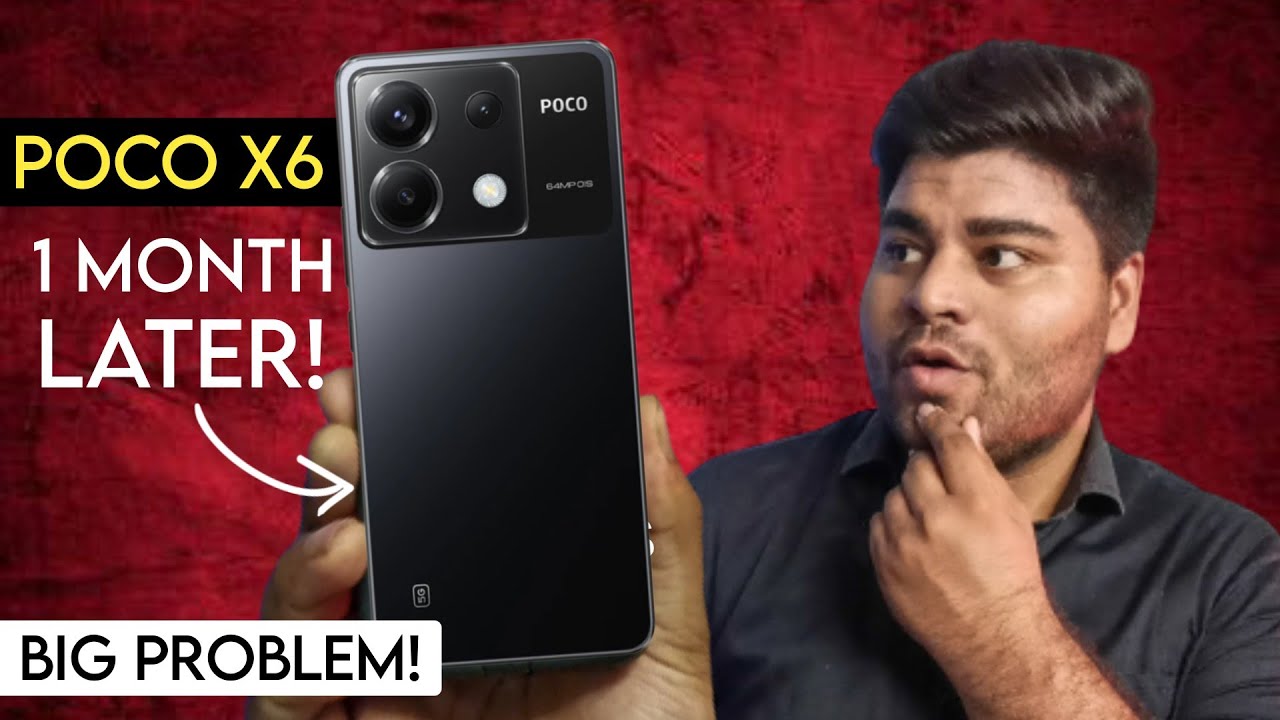 Poco X6 5G 1 Month Later Detailed Review! - YouTube