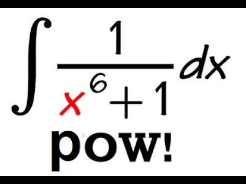 Integral of 1/(x^6+1) Notebook working - YouTube