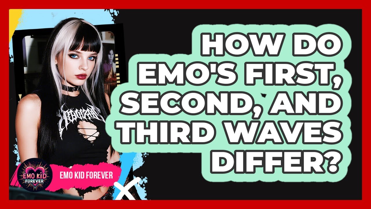 How Do Emo's First, Second, And Third Waves Differ? - Emo Kid Forever ...