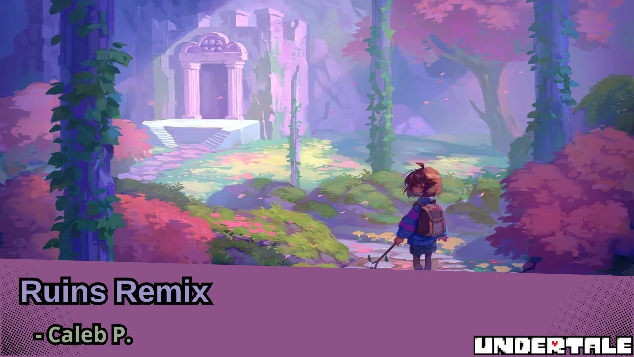 Undertale - Ruins Remix | Caleb P. - YouTube