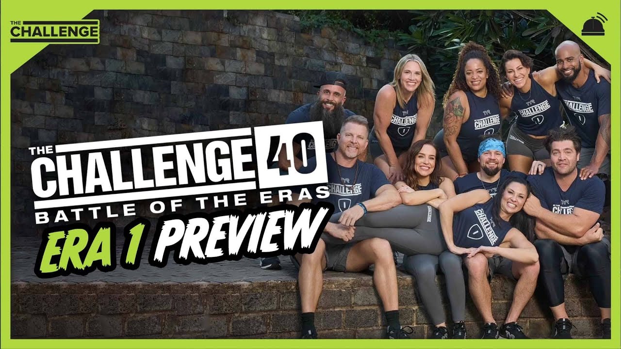 The Challenge 40: Battle of the Eras, Era 1 Preview - YouTube