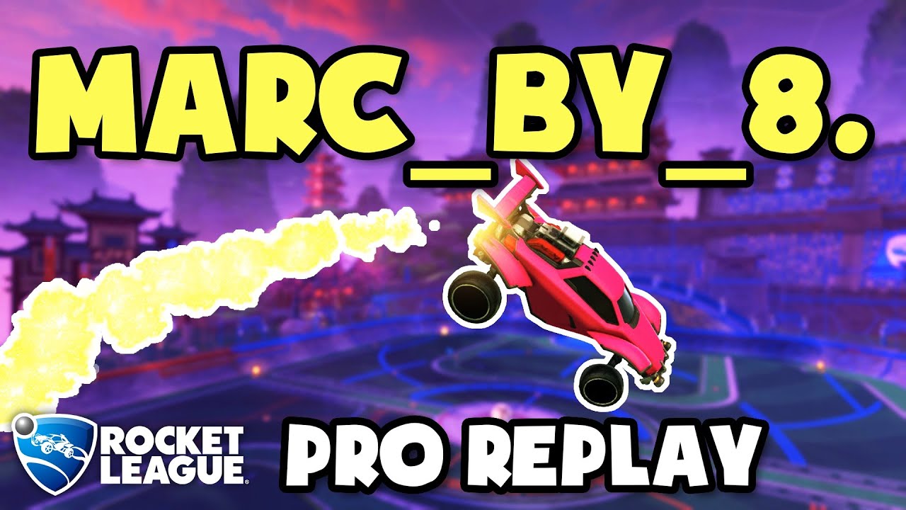 MaRc_By_8. Pro Ranked 2v2 #44 - Rocket League Replays - YouTube