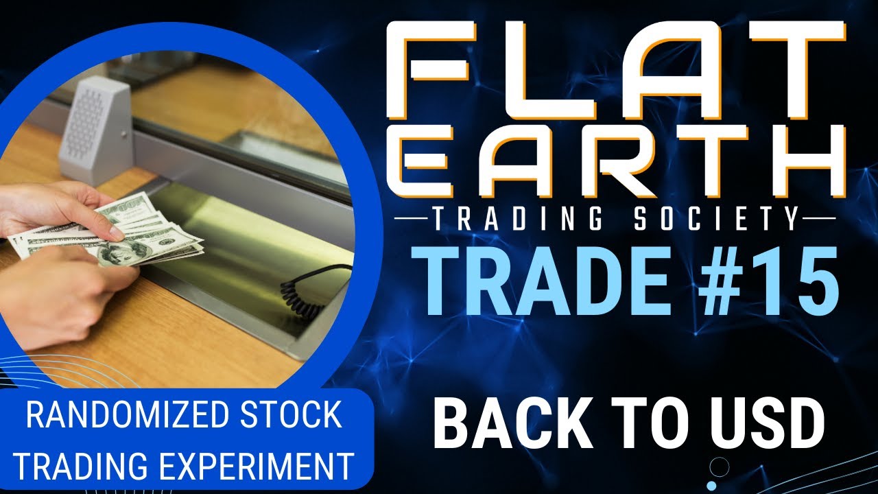 Trade #15 - Travel Trading pt5 - Flat Earth Trading Society - YouTube