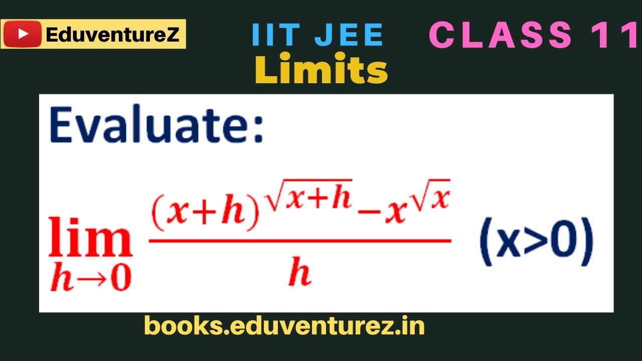 Evaluate: 〖lim〗┬(h→0) (〖(x+h)〗^√(x+h)-x^√x)/h (x is positive) - YouTube