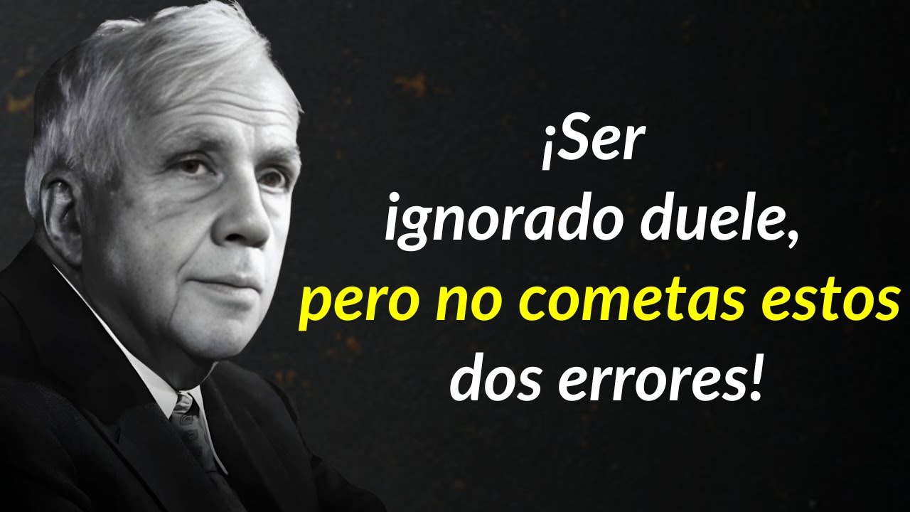Robert Frost Citas: Ser ignorado duele, pero evita estos dos grandes ...