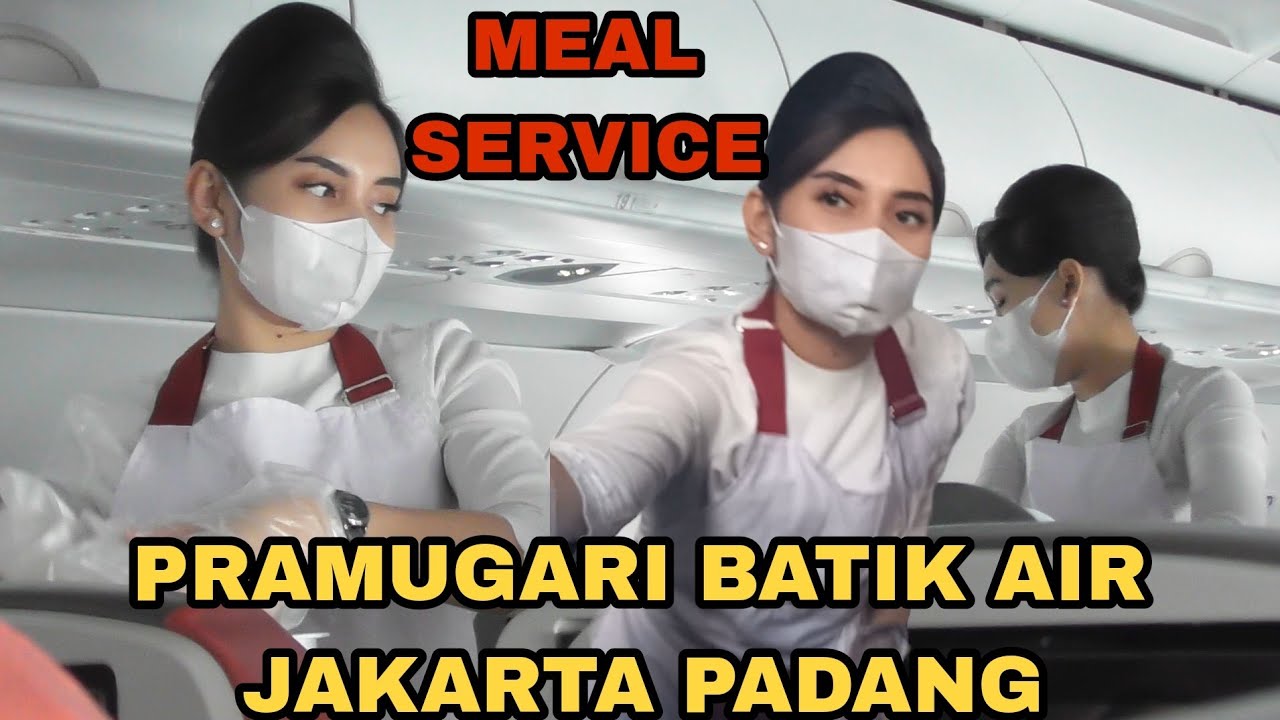 Batik Air Flight Attendants Give Meal Service Onboard Flights to ...