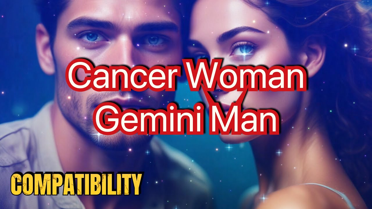 Cancer Woman & Gemini Man Compatibility: Opposites Attract? #zodiac # ...