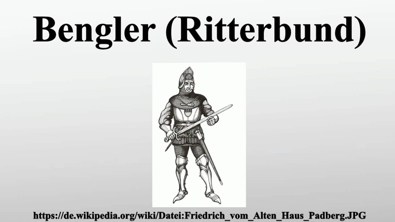 Bengler (Ritterbund) - YouTube