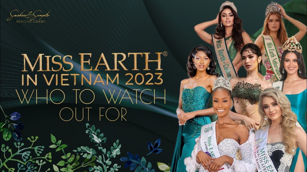 Miss Earth 2023 : Who to Watch Out For 🥇 Own That Crown