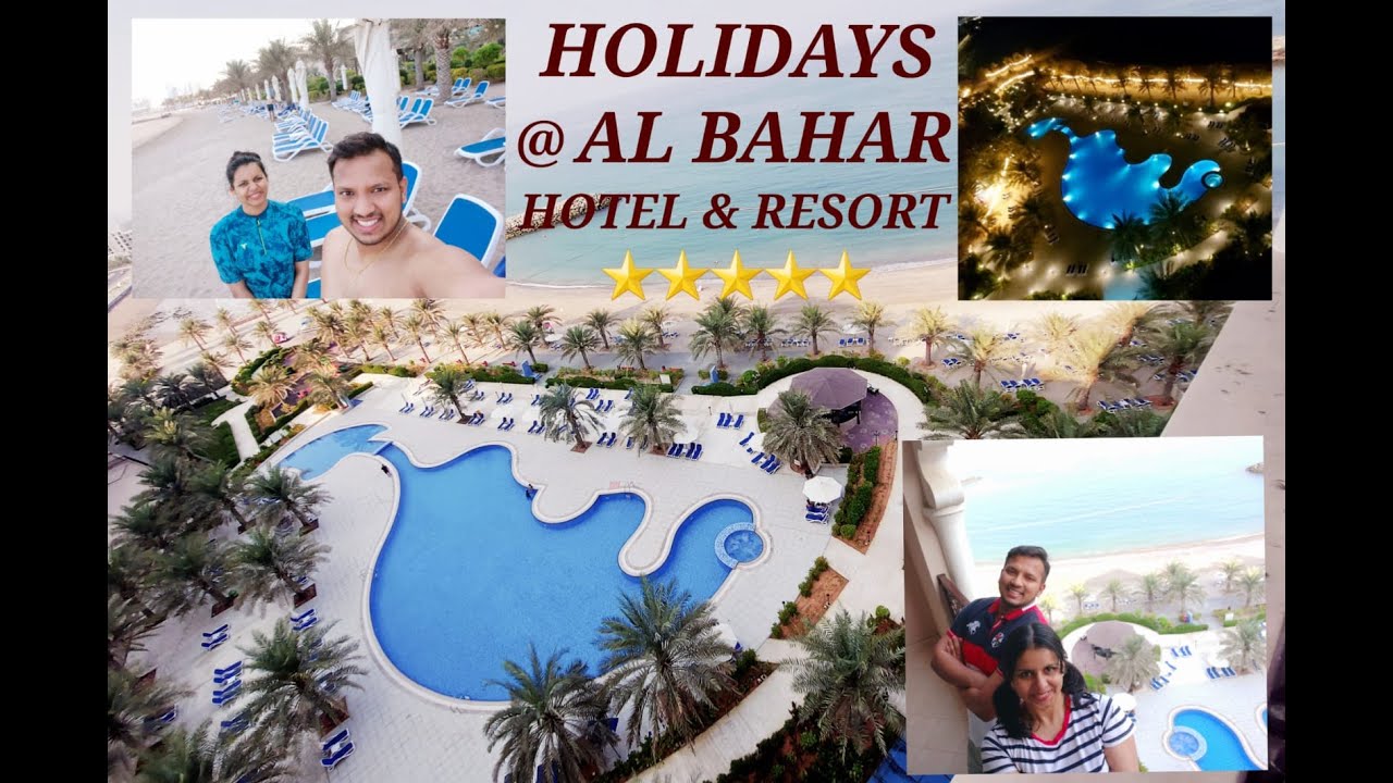Al Bahar Hotel and Resort Fujairah, UAE | Staycation at 5 star ...