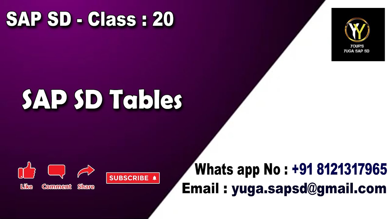 SAP SD- Class 20: SAP SD Tables || Your's Yuga SAP SD - YouTube