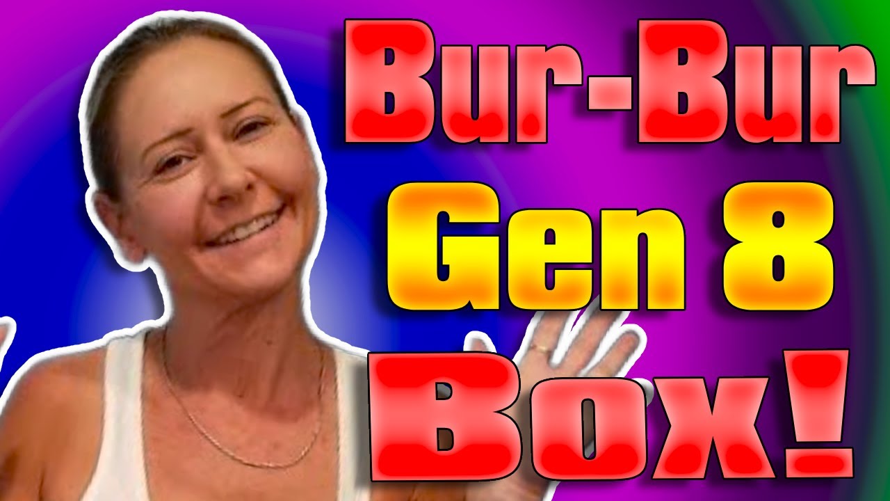 The Bur Bur Gen 8 Box!! - YouTube