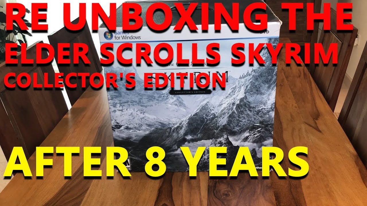 RE UNBOXING THE ELDER SCROLLS SKYRIM COLLECTORS EDITION AFTER 8 YEARS ...