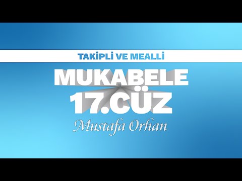 17. CÜZ (MUSTAFA ORHAN)