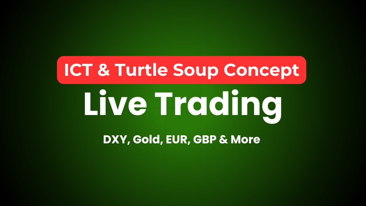 Live Trading: Turtle Soup and ICT Concepts | #smartmoneyconcepts by ...