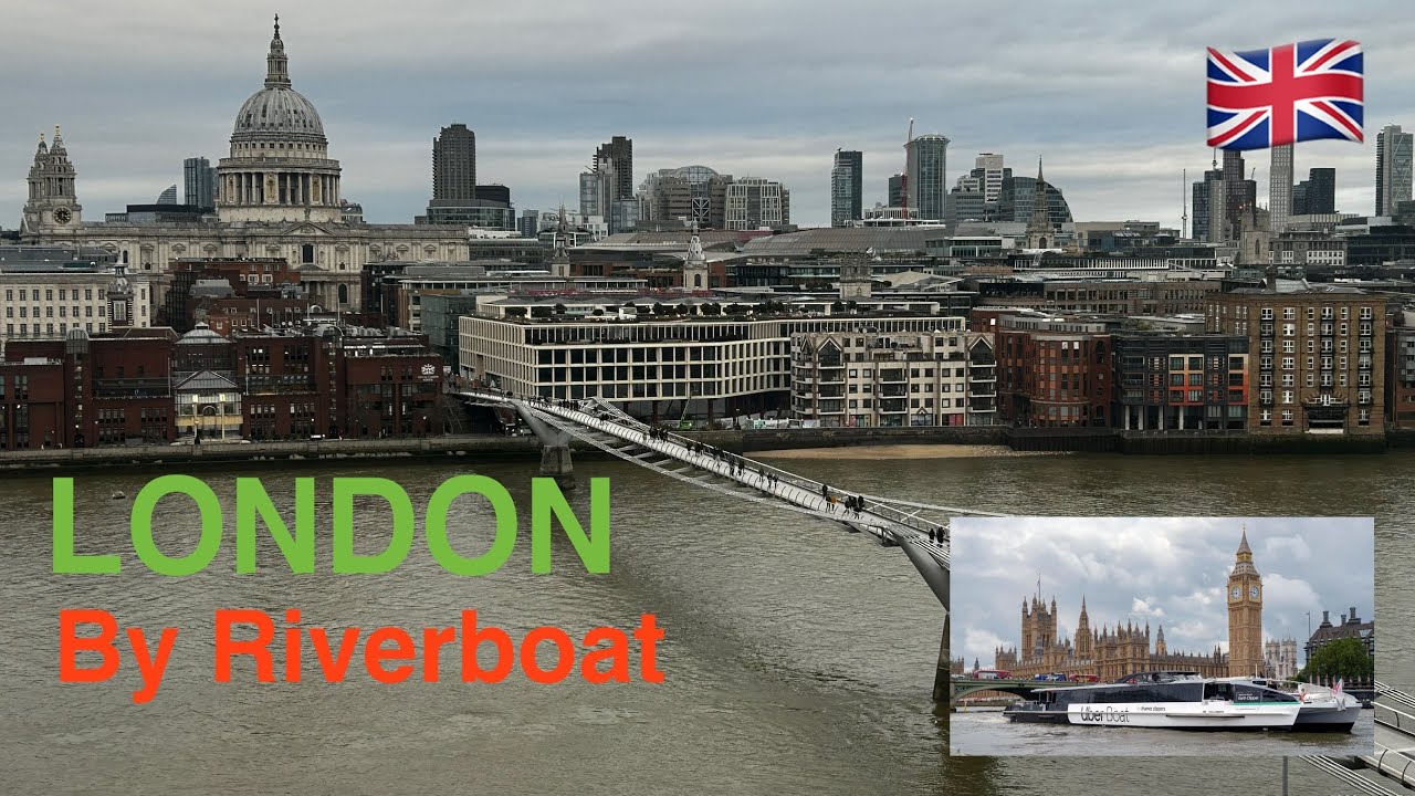 London by Riverboat 🇬🇧 🏰 ⛴️ 🇬🇧 - YouTube