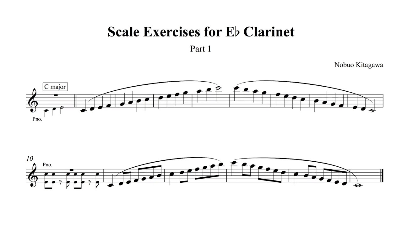 Scale Exercises for E-flat Clarinet—Part 1 Es クラリネットの為のスケール練習曲—Part 1 ...