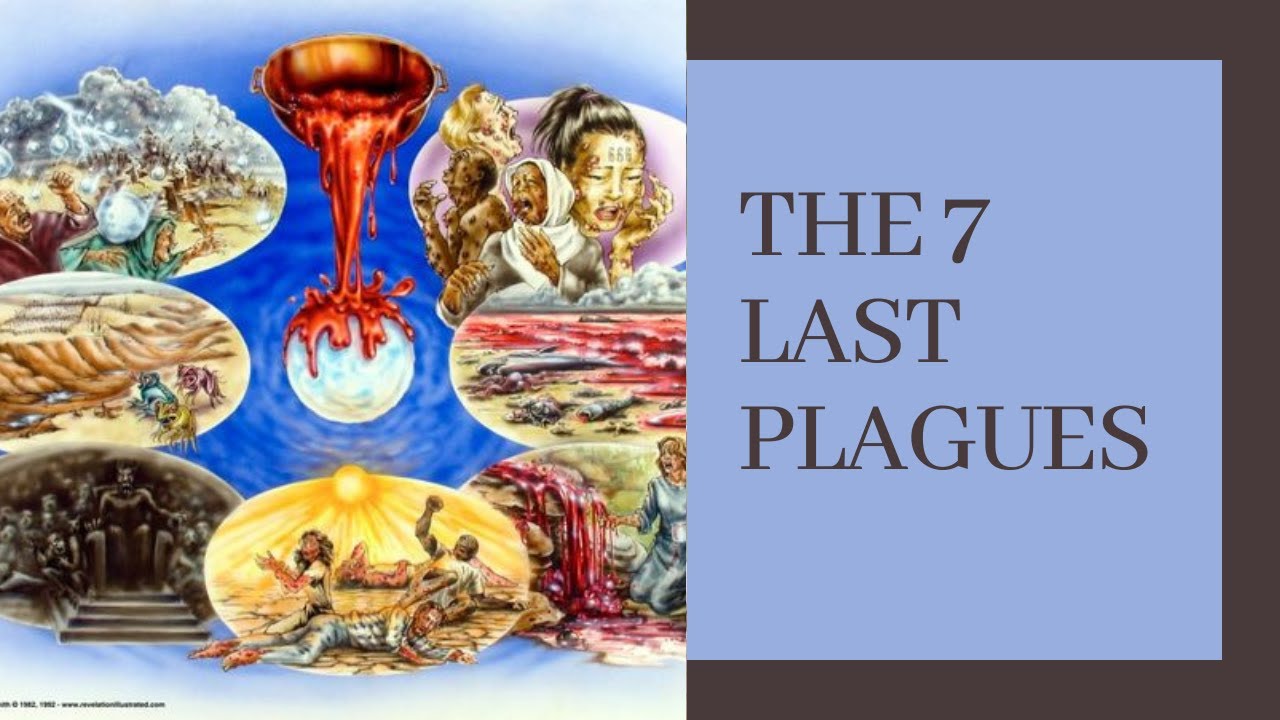 THE 7 LAST PLAGUES OF REVELATION - YouTube
