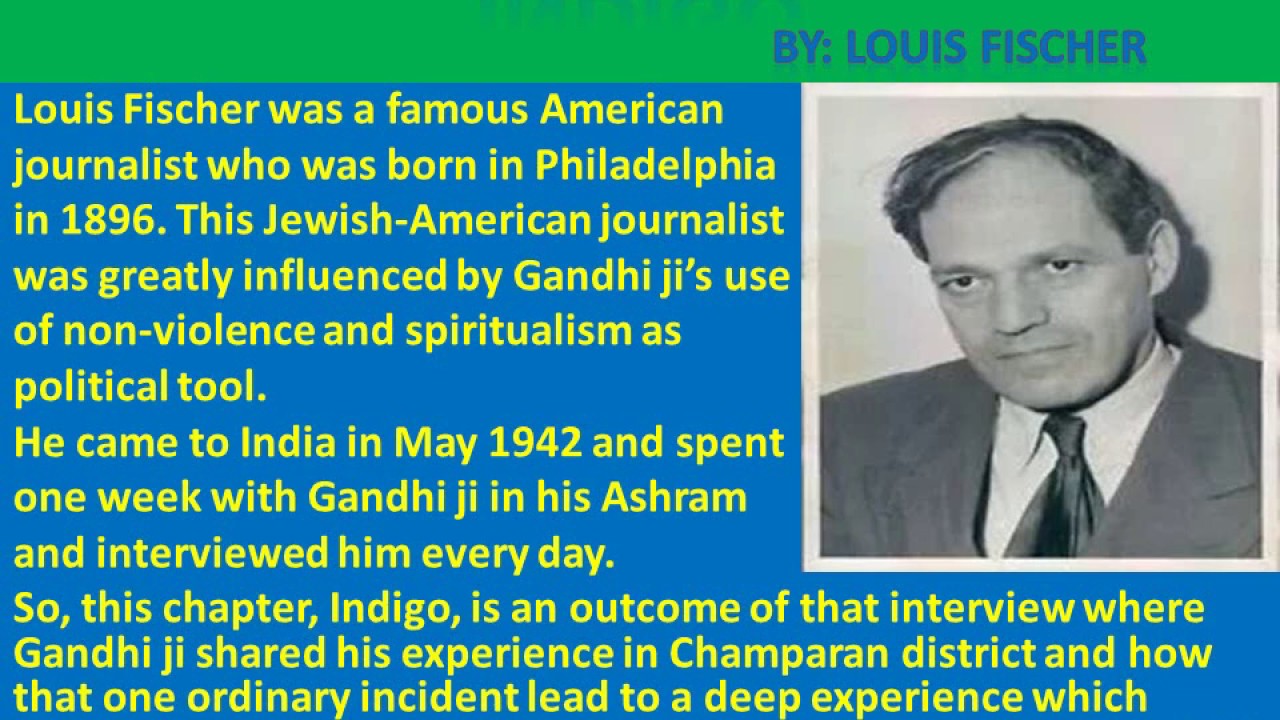 Chapter - Indigo, By: Louis Fischer (Class XII) - YouTube