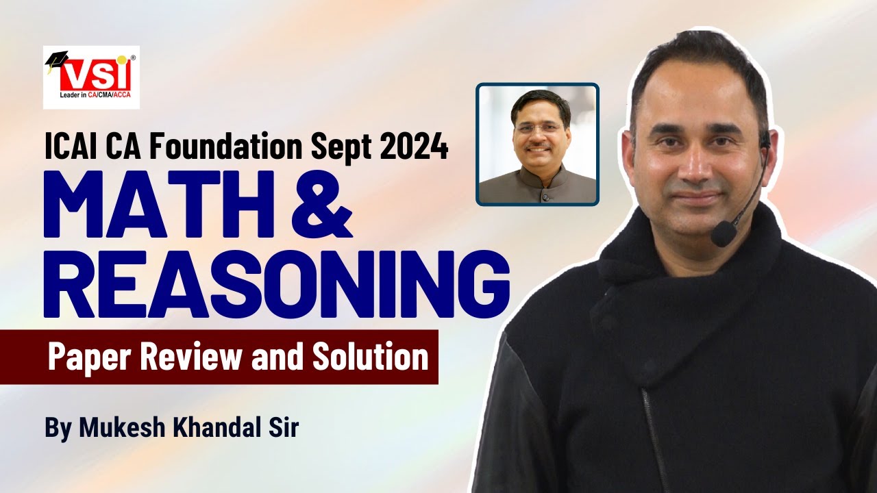 ICAI CA Foundation Maths & Reasoning Sep 2024 Paper Solution ...
