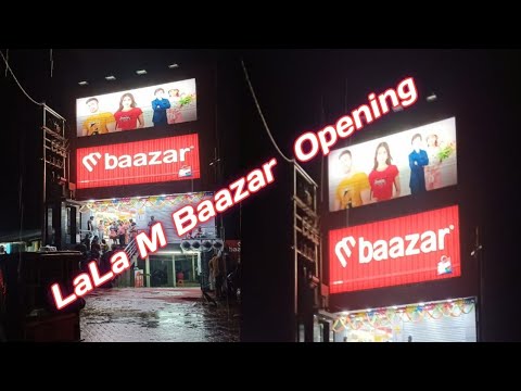 লালা M Baazar opening//LaLa M BAAZAR OPENING - YouTube