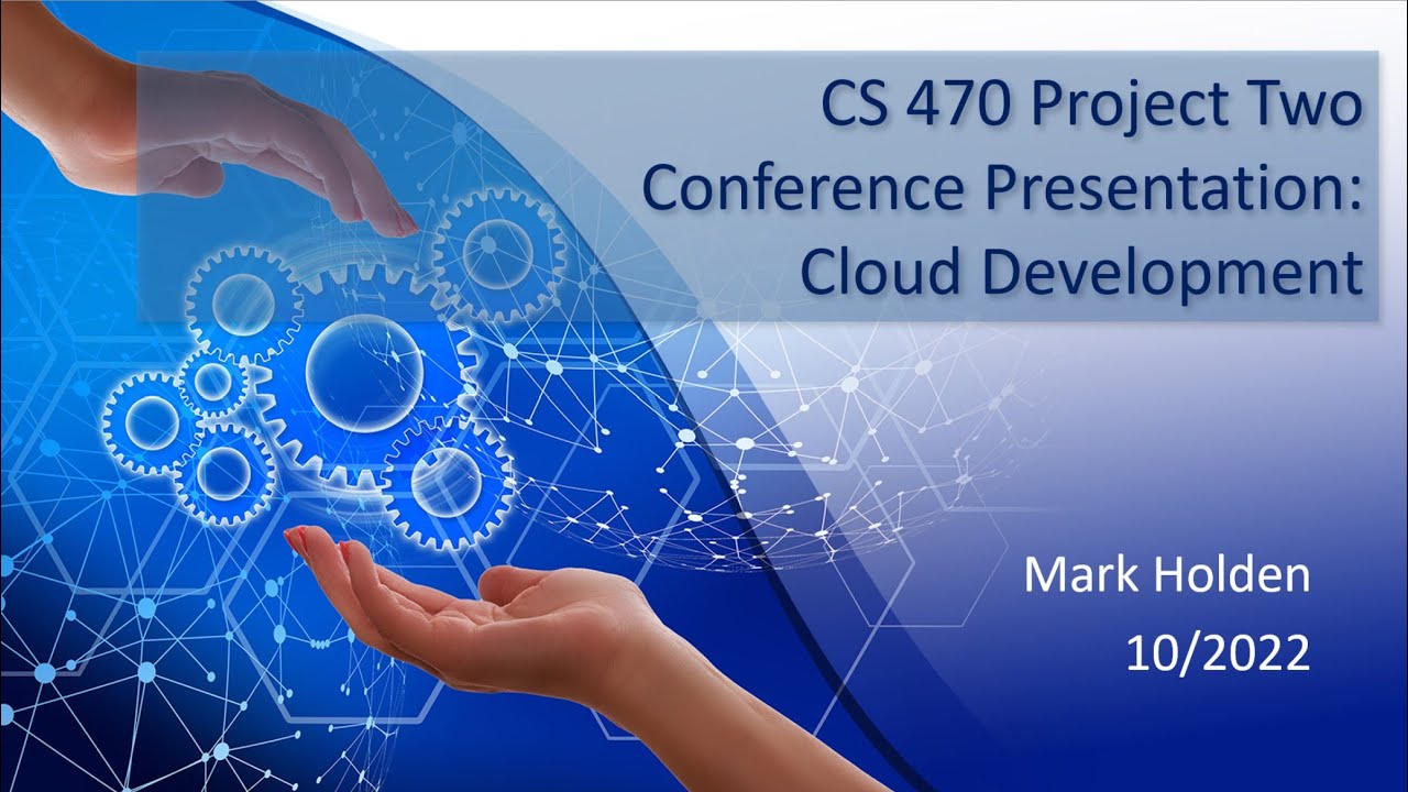CS 470 Project Two Presentation - Holden - YouTube
