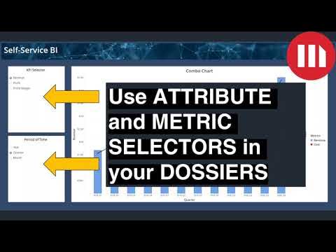 Using Attribute and Metric Selector in MicroStrategy Dossier for Efficient Data Analysis - YouTube