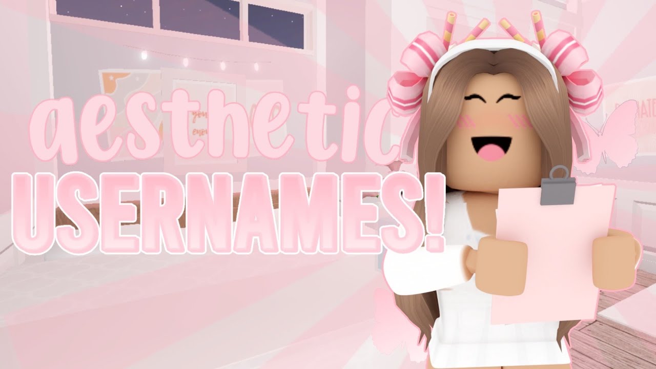 25+ UNTAKEN AESTHETIC USERNAMES FOR ROBLOX 2021 | thedailyrose - YouTube