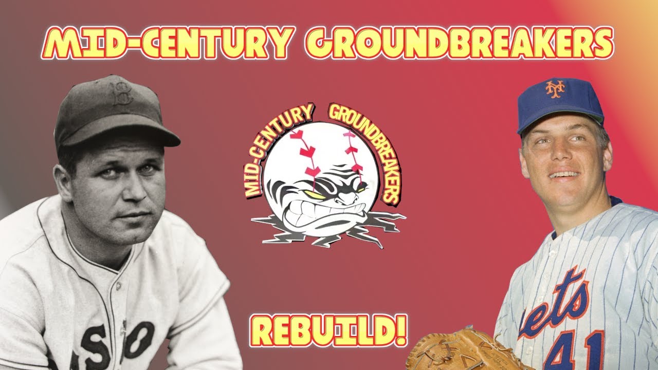 REBUILDING THE MID-CENTURY GROUNDBREAKERS! (MLB The Show 22 Franchise ...