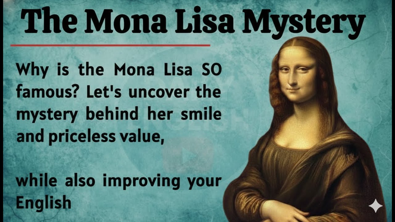 The Mona Lisa Mystery || Learn English Through Story 🔥 Level 2 ...