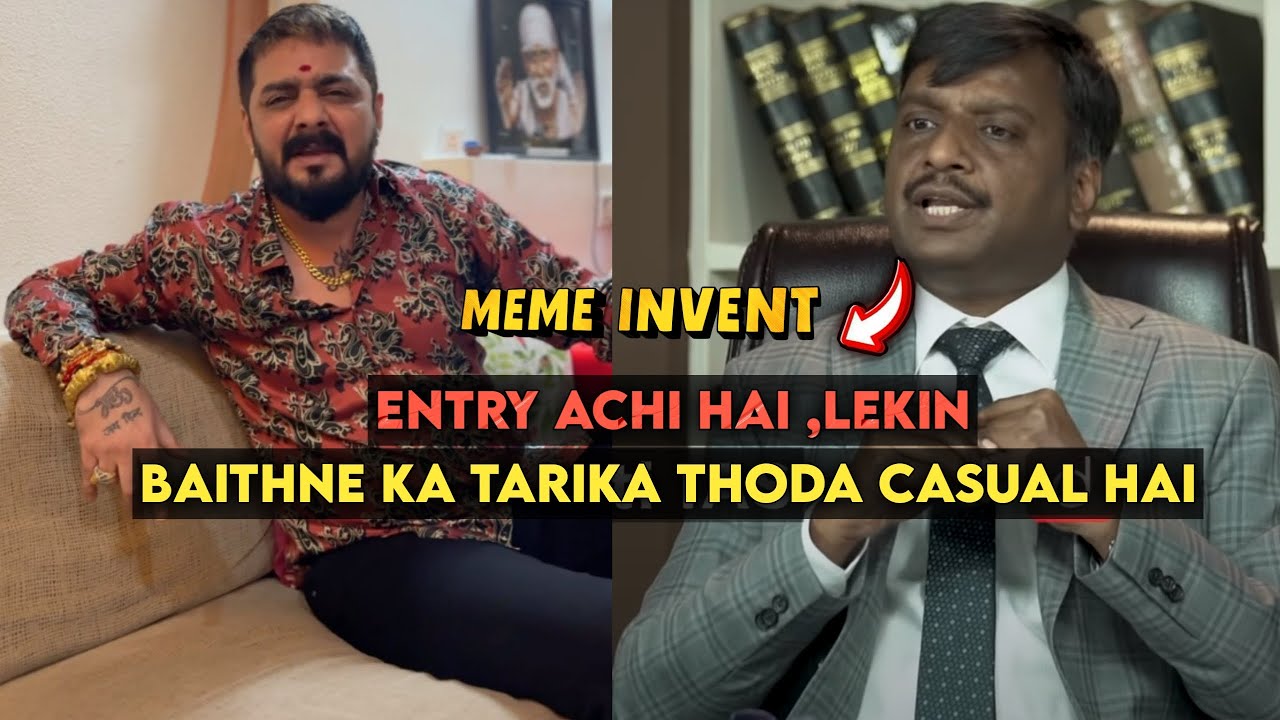 Entry achi hai par baithne ka tarika thoda casual hai meme Invent Real ...