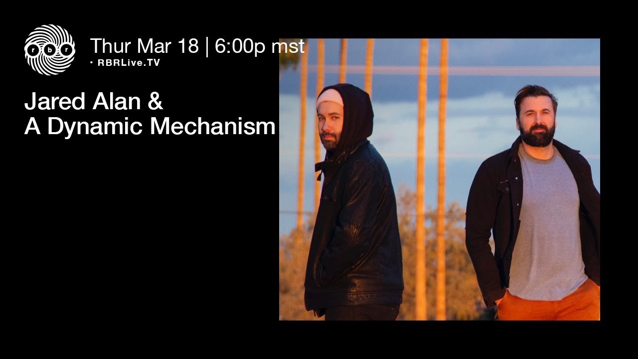 Jared Alan and A Dynamic Mechanism | Recordbar Radio - YouTube