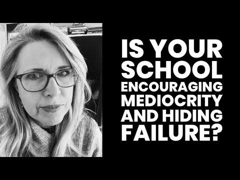 Is Your School Encouraging Mediocrity and Hiding Failure? - YouTube