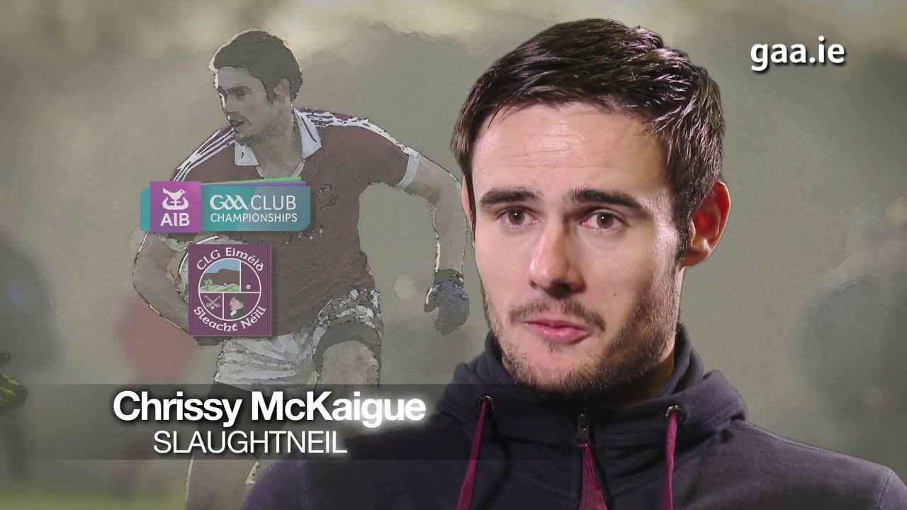 GAA Club Profile: Chrissy McKaigue & Cormac O'Doherty (Slaughtneil ...