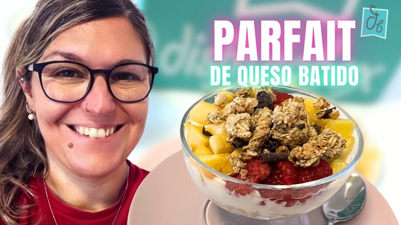 🤩BOWL DE QUESO FRESCO BATIDO CASERO | PARFAIT - YouTube