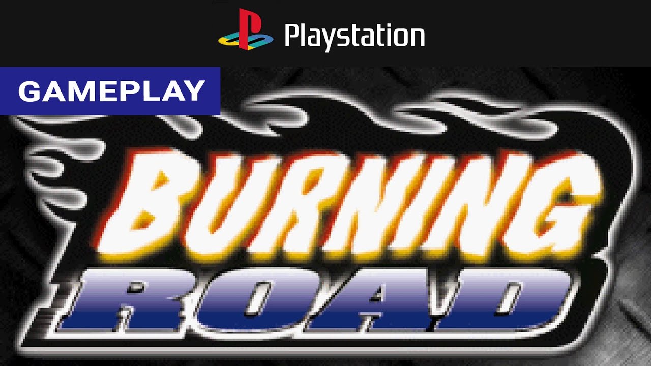 Burning Road (Playstation) - Gameplay Clip [HD] | RetroGameUp - YouTube