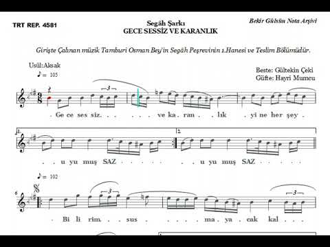 Gece Sessiz ve Karanlık - Nota Eşliğinde İcrâ (Ahenk: Kız Neyi - 4 Ses)