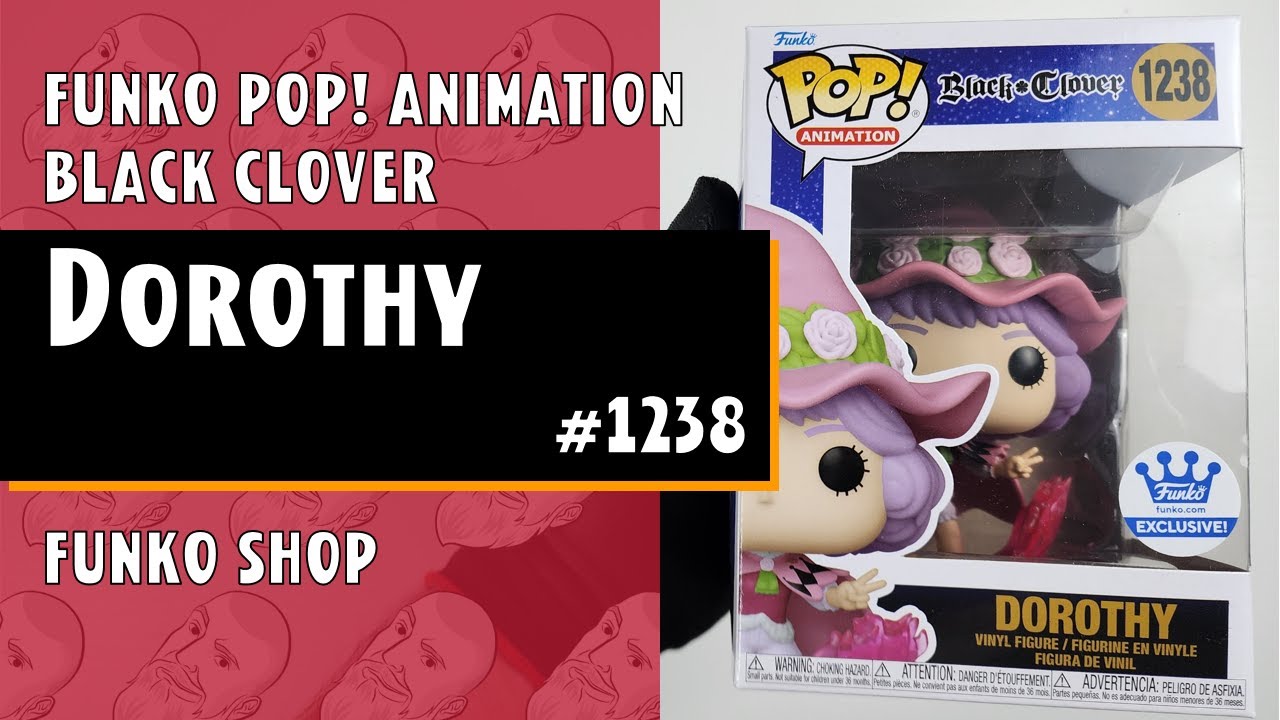 Funko Pop Dorothy - 1238 - Black Clover - Funko Shop // Just One Pop ...
