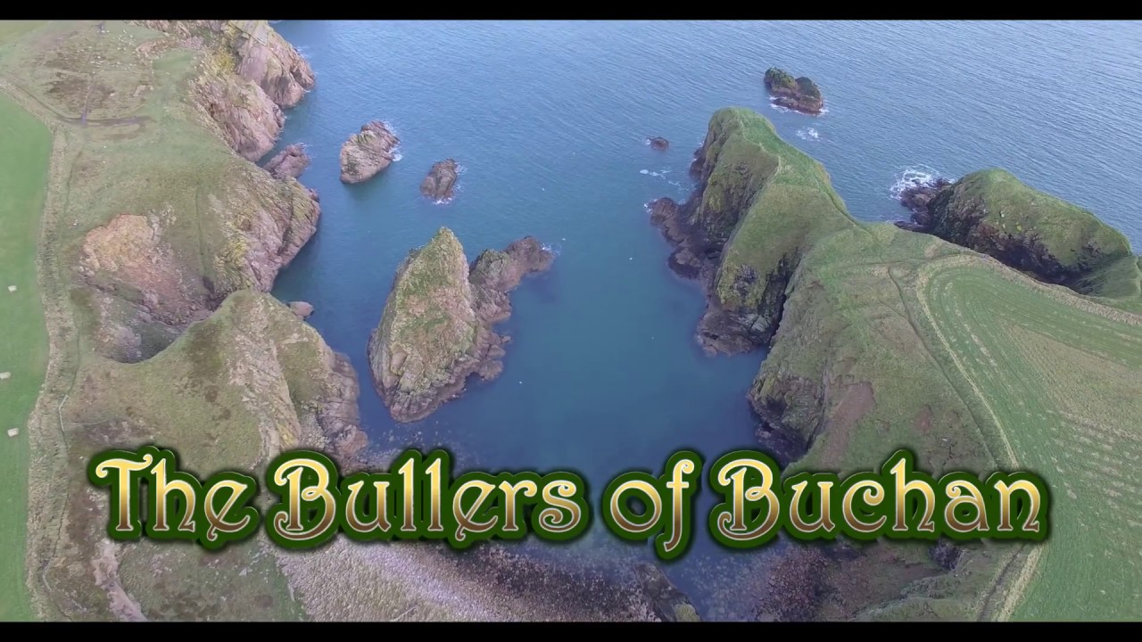 Bullers of Buchan - YouTube