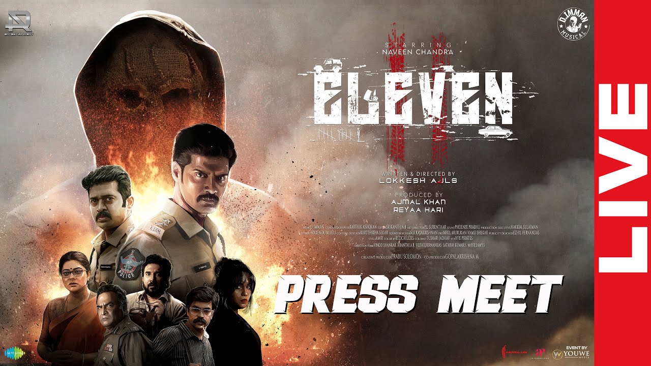 Eleven Movie Press Meet LIVE | Naveen Chandra | Lokkesh Ajls | Abirami ...