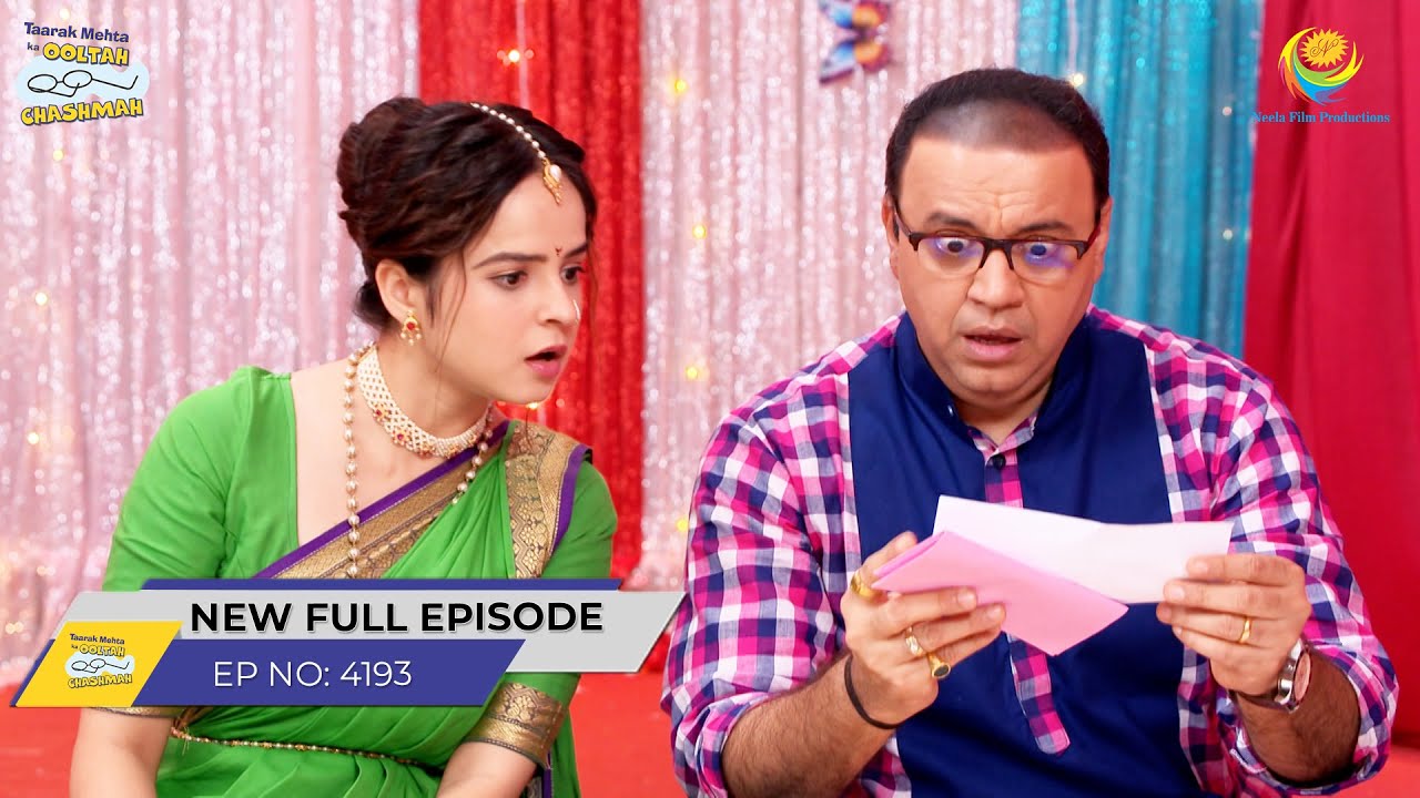 FULL EPISODE! 4193 -Kaha se Aaya 21 Lakh Ka Cheque! | Taarak Mehta Ka ...