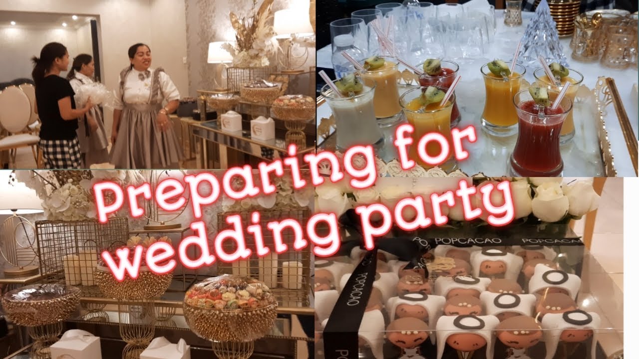 Preparing for wedding party - YouTube