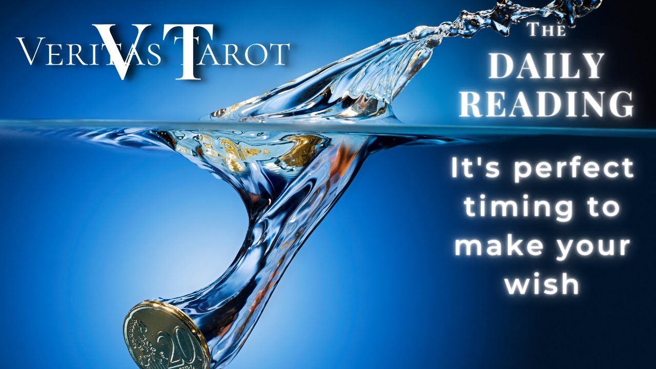 DAILY TAROT READING It's perfect timing to make your wish - YouTube