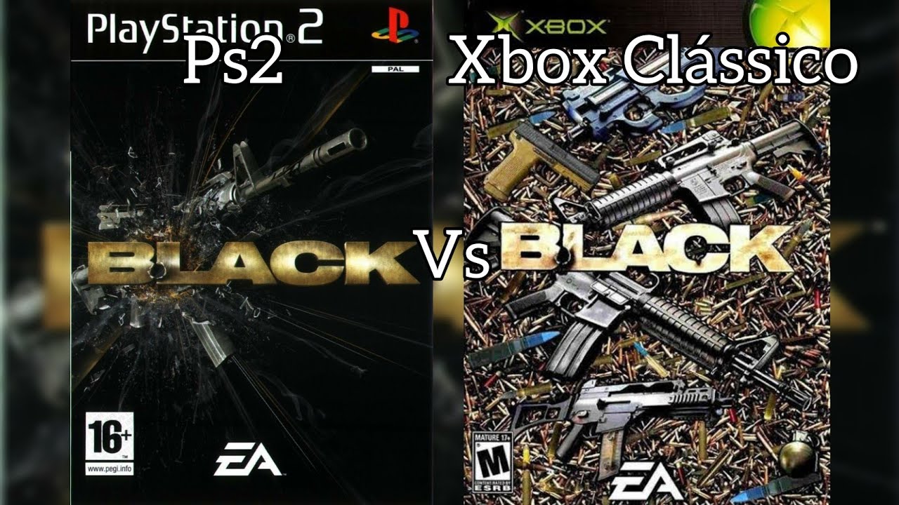 Black (PS2) vs Black (XBOX CLÁSSICO) Comparison / Comparação Gameplay ...