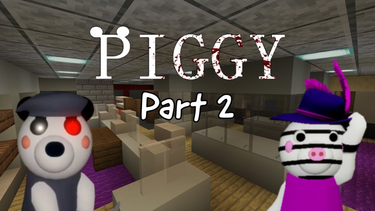 Piggy Chapter 2 - Store Minecraft [TUTORIAL] part 2 - YouTube