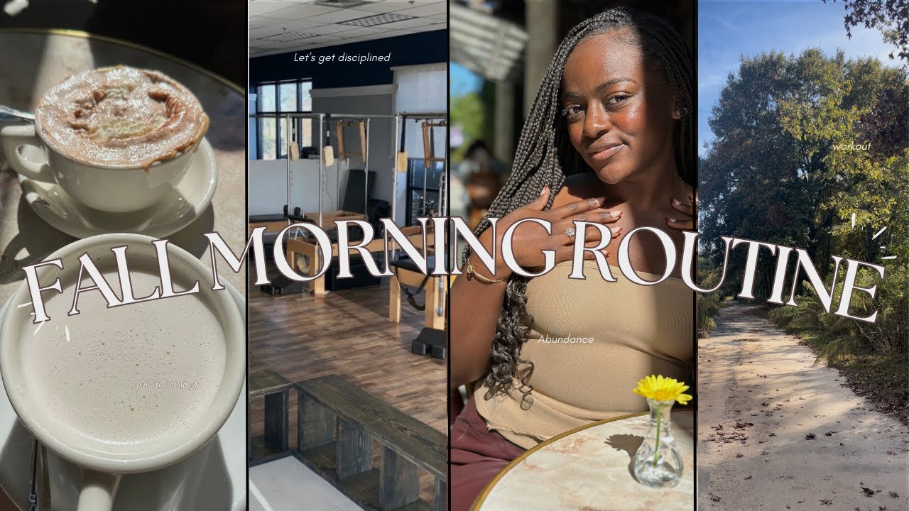 Fall Morning Routine🍂 | Healthy Habits to Start your Day | Building ...