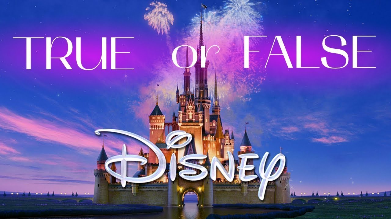 TRUE or FALSE Disney Edition - Only real fans could answer right! - YouTube