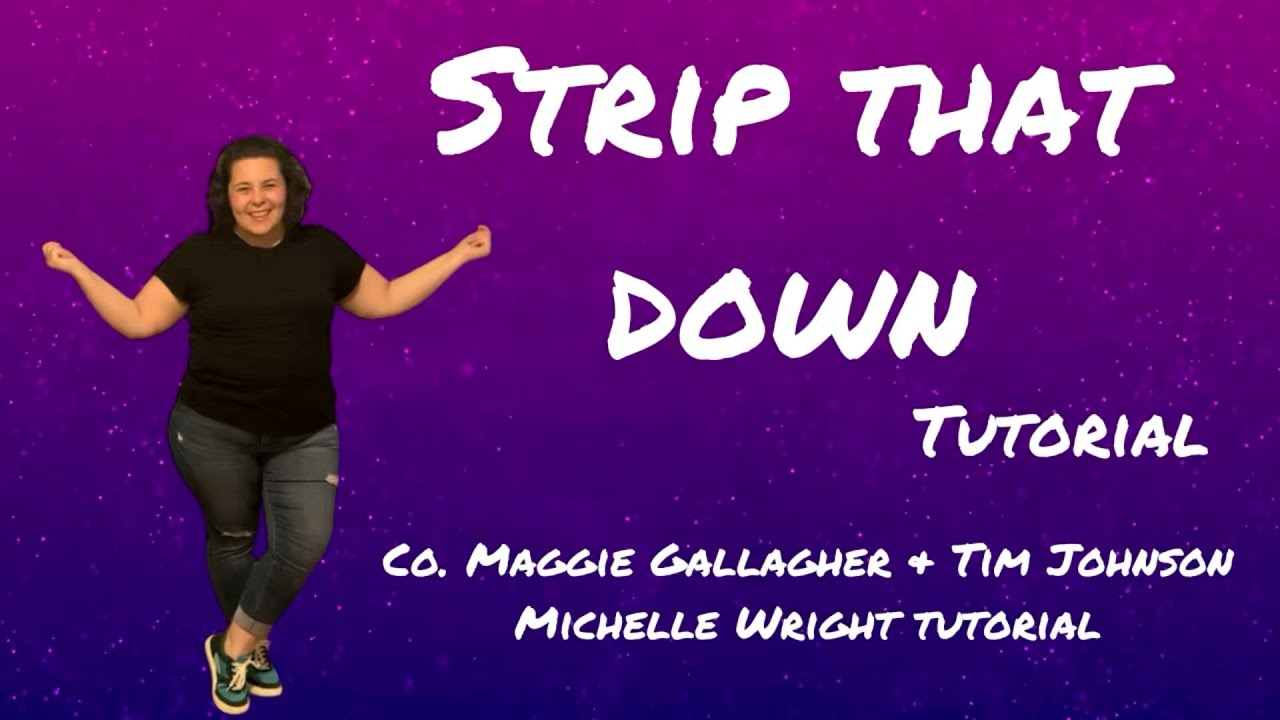 Strip that down line dance tutorial high intermediate choreography by ...