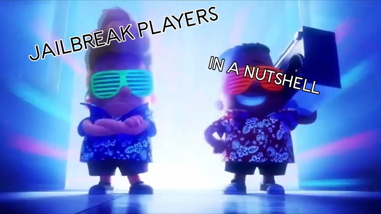 jailbreak players in a nutshell - YouTube