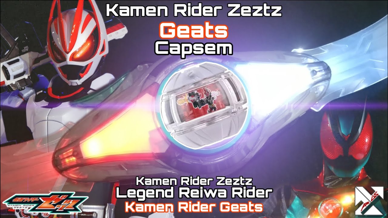 ZEZTZ | GEATS CAPSEM LEGEND REIWA RIDER (HENSHIN SOUND) - KAMEN RIDER ...